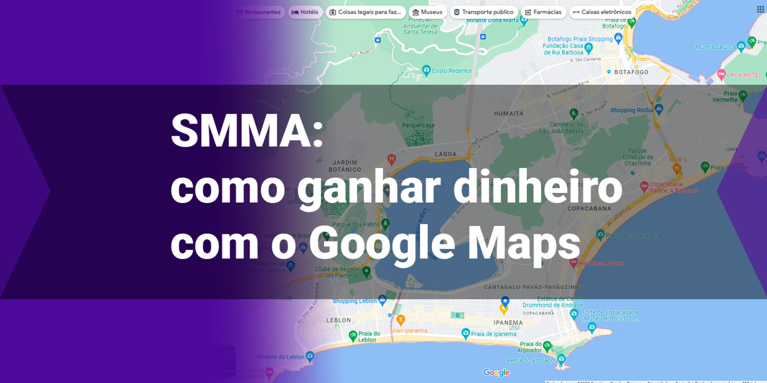 SMMA: como ganhar dinheiro com o Google Maps - UHO